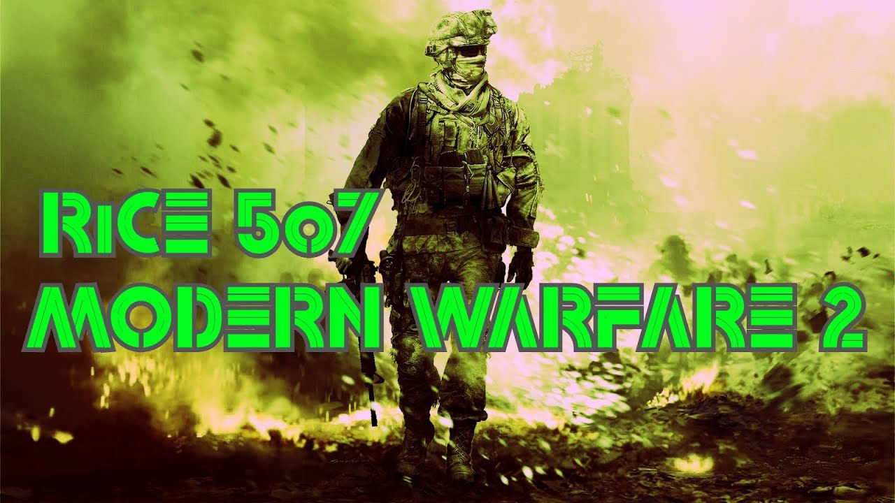 COD Modern Warfare 2: MAP "Rundown" - RiCE 5o7 Ft. Uang55 - YouTube
