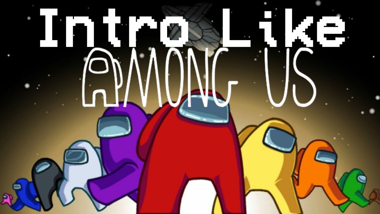 How to make intro like among us - Very Easy - YouTube