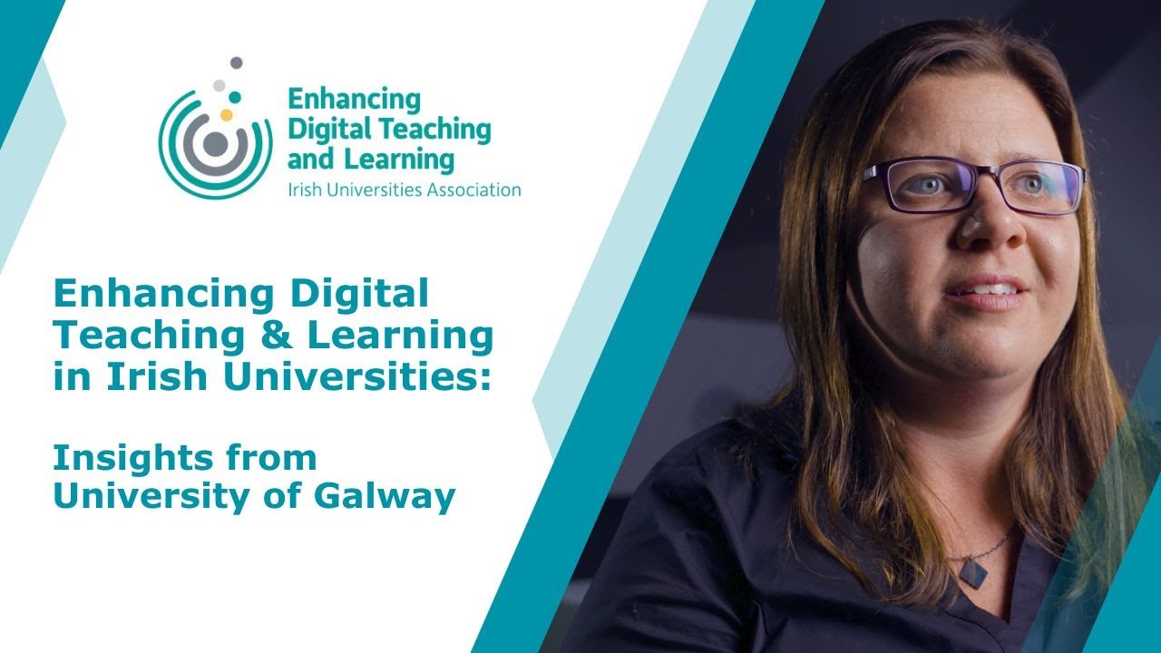 Enhancing Digital Teaching & Learning in Irish Universities : Insights ...