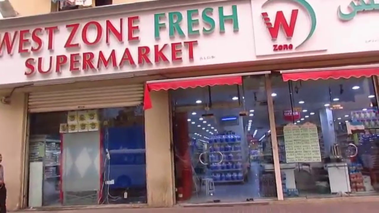 West Zone Fresh Supermarket in Dubai Old Downtown - Emirates | Traveler ...