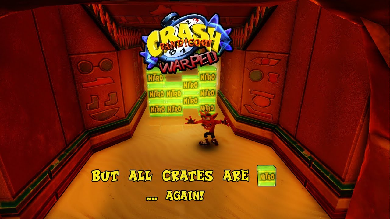 Crash Bandicoot Warped - But all crates are Nitro! - YouTube