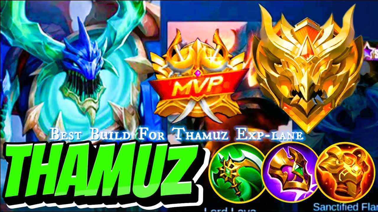 Best Build for Thamuz Exp-lane | The Amazing Thamuz Exp-lane Moments ...