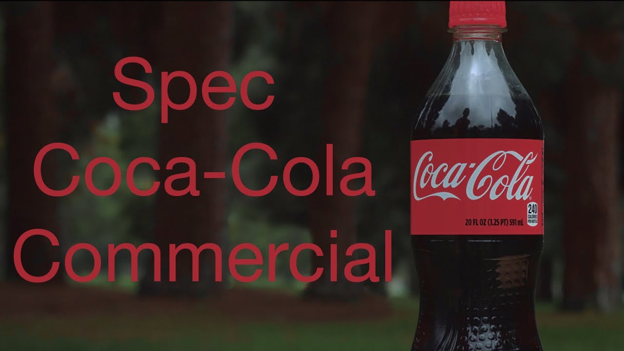 Spec Coca-Cola Commercial - By Jeremy Lei - YouTube