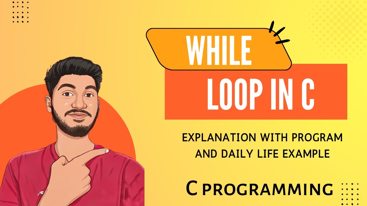 While Loop In C Explanation With Examples C Programming Tutorials 0089