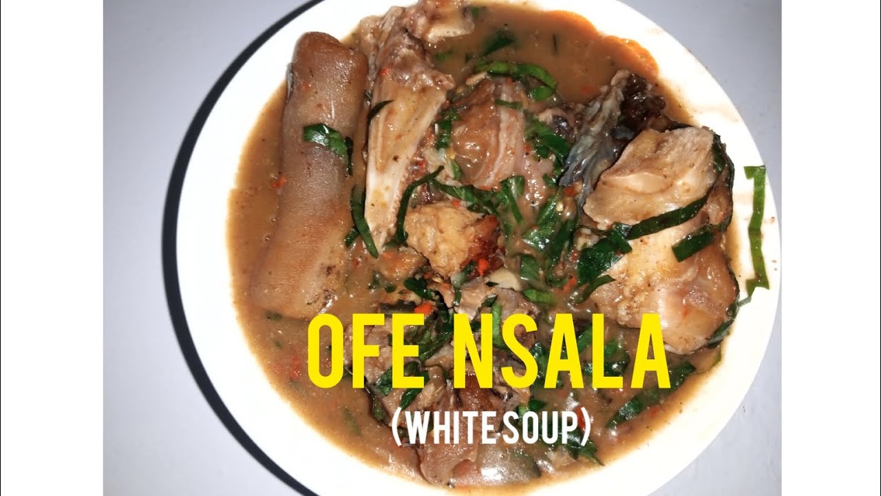 HOW TO MAKE BEST OFE NSALA/ WHITE SOUP RECIPE /OFE NSALA RECIPE #food# ...
