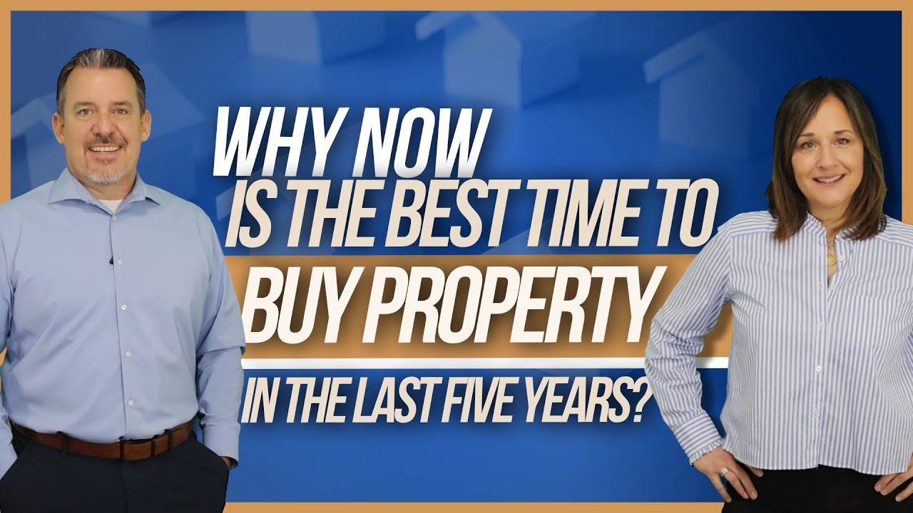 Why Now is the Best time to Buy Property | The Dave Reed Real Estate ...