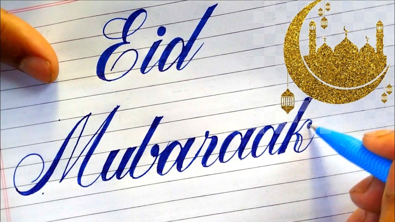 Eid Mubarak Stylish writing | Eid Mubarak in Cursivewriting - YouTube