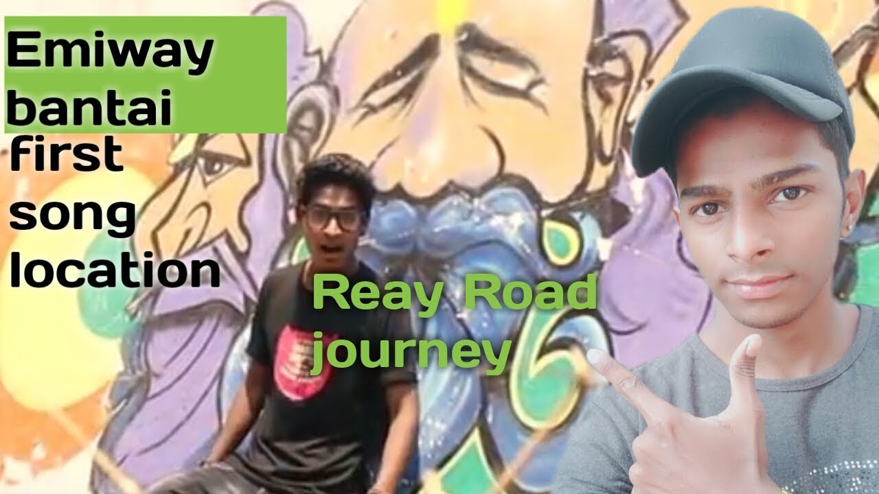 Emiway bantai first song location Re Road journey - YouTube