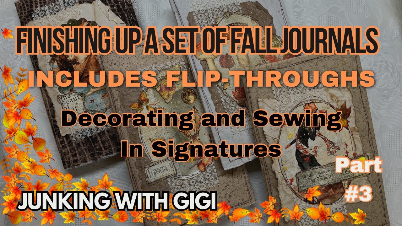 Fall Journal Covers Part 3 - Decorating & Embellishing - YouTube