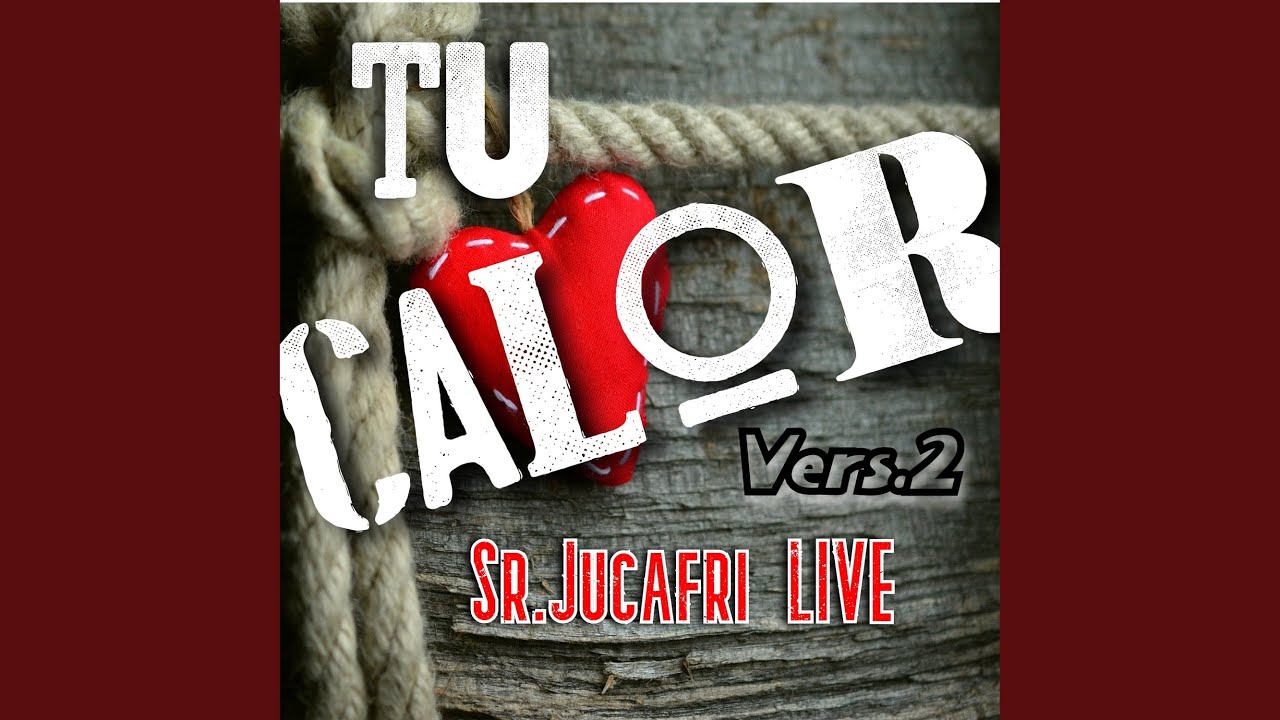 Tu Calor Version 2 (Live) - YouTube