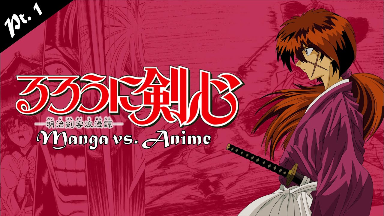 RUROUNI KENSHIN | Manga VS. Anime: Intro + Saga de Kurogasa [Parte 1 ...