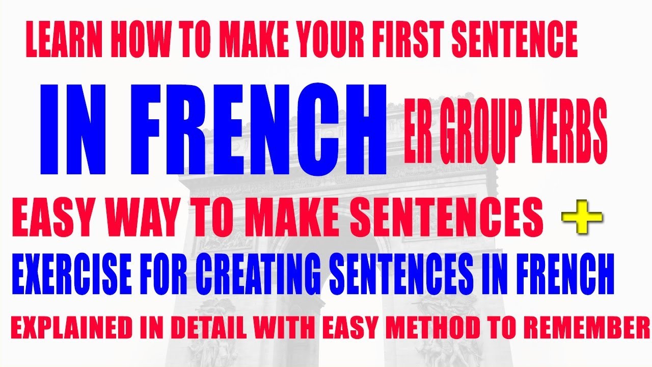 Make First sentence in French using First group verb in present tense ...