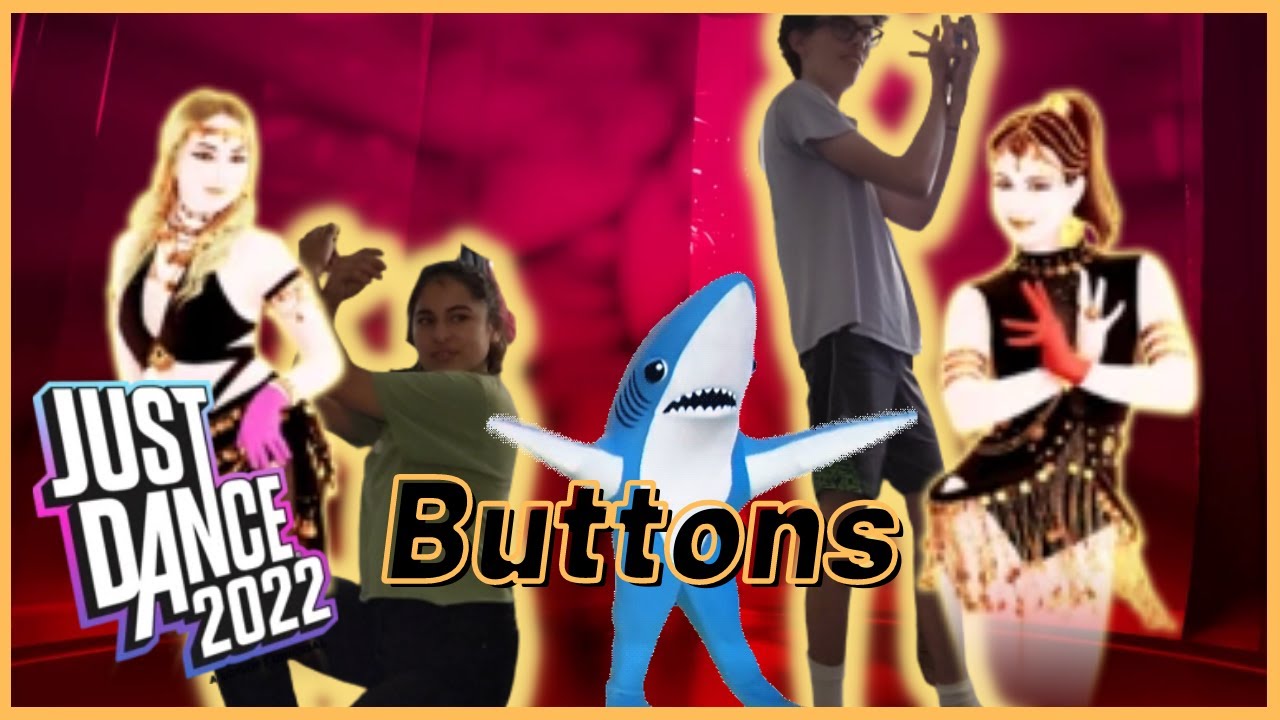 Buttons - The Pussycat Dolls ft. Snoop Dogg - Just Dance 2022 (ft ...