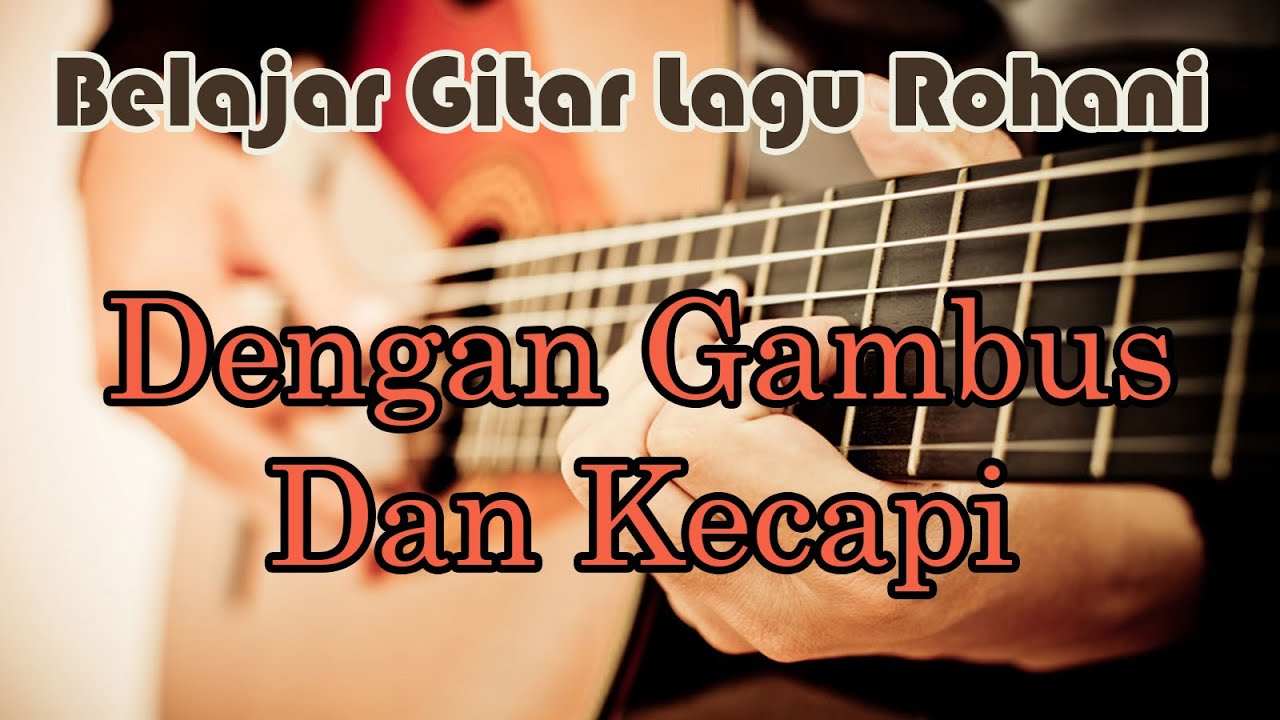 belajar gitar dengan gambus dan kecapi - YouTube
