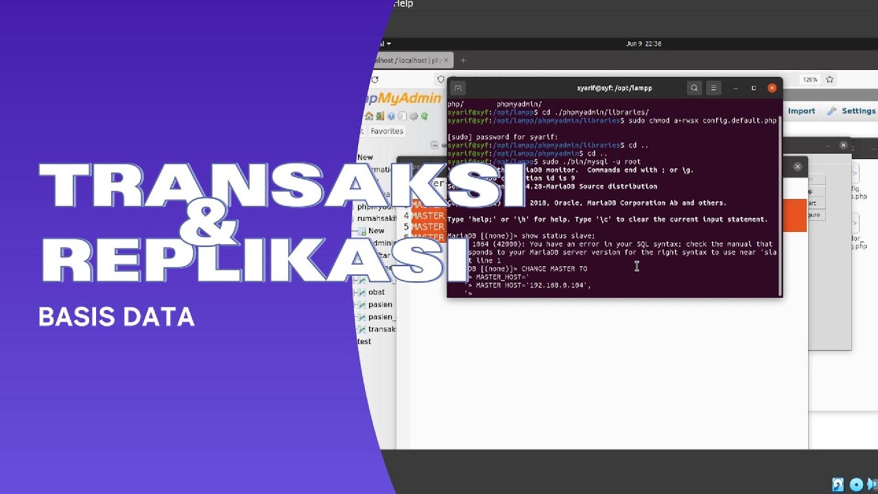 Transaksi & Replikasi Menggunakan phpMyAdmin - Tugas 3 Basis Data - YouTube