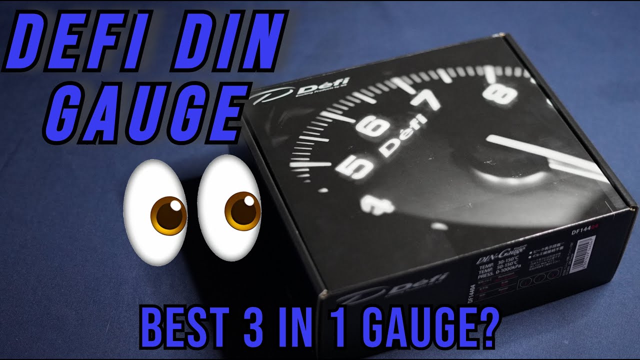DEFI DIN GAUGE REVIEW / FIRST IMPRESSIONS - YouTube