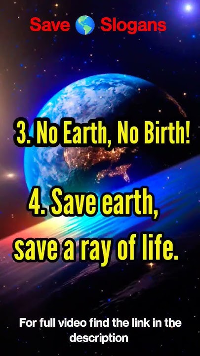 Top Slogans On Save Earth Save Earth Slogans Earth Day Slogans Shorts Earthday2023 Youtube