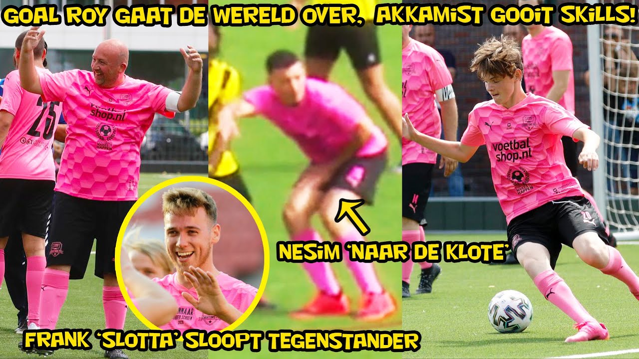 Frank 'Slotta' sloopt tegenstander, Nesim ''naar de klote'', Goal Roy ...