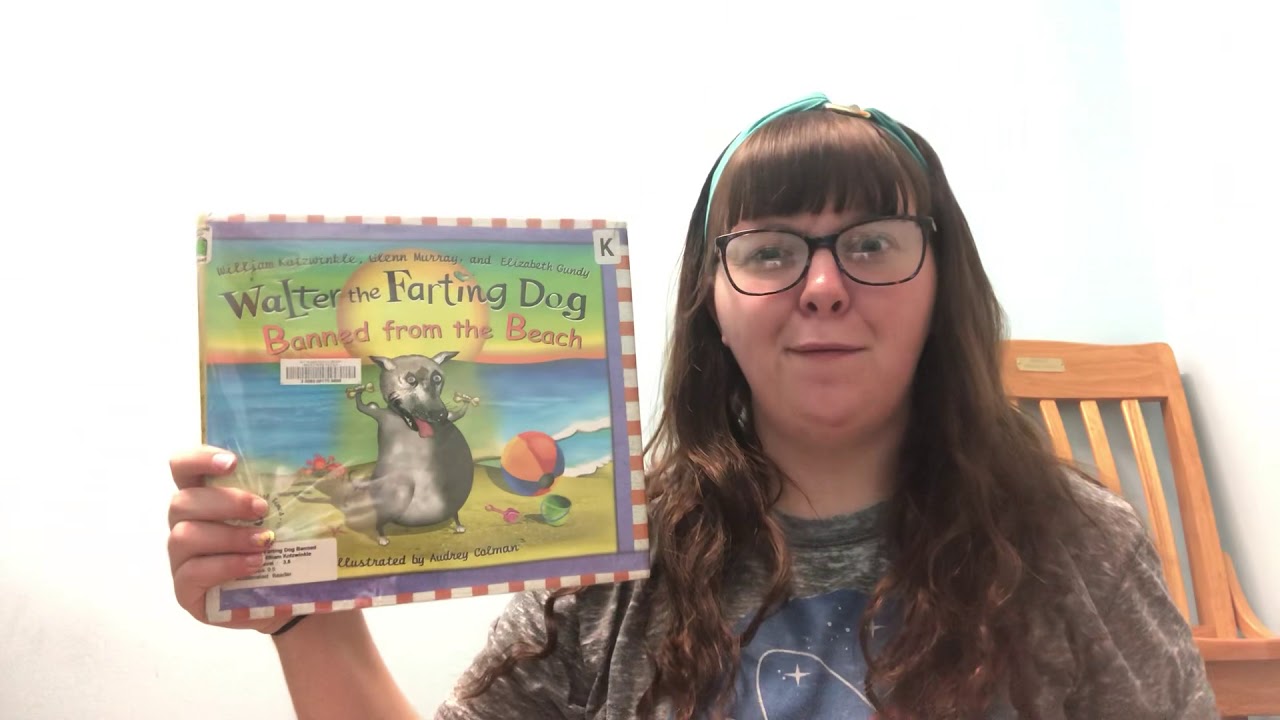 Book Talk: Walter the Farting Dog- Banned From the Beach - YouTube