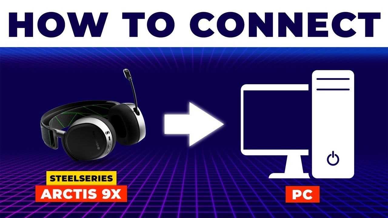 How To Connect SteelSeries Arctis 9X Headset To PC (How To Pair ...