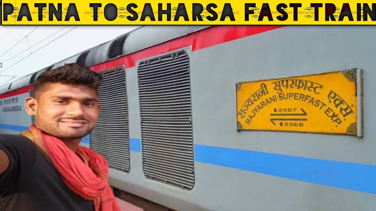 Rajya Rani Express Patna To Saharsa|Patna To Saharsa Train|Train Video ...