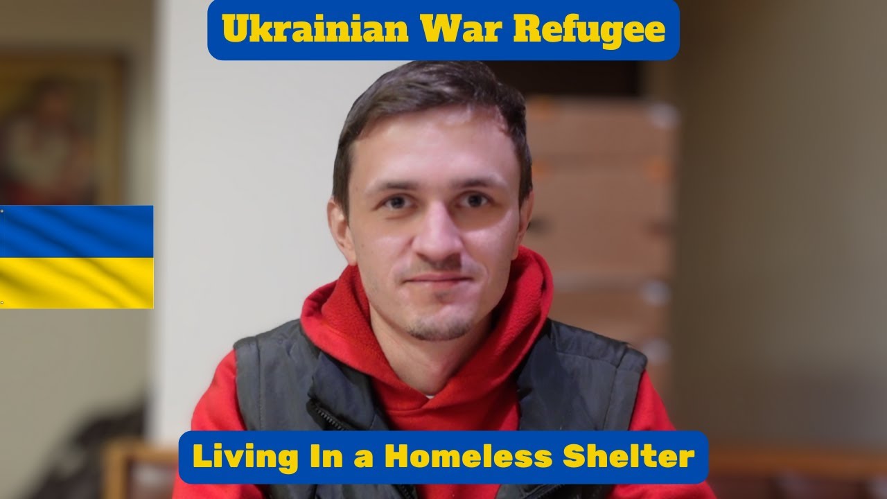 Ukrainian Refugee Interview | Living In a Homeless Shelter - YouTube