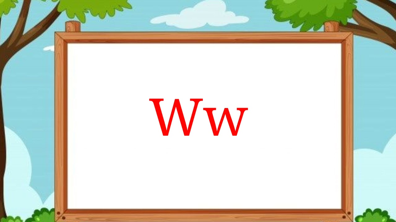 Letter W/ phonic sounds for kids/letter sounds/alphabet sounds/cvc ...