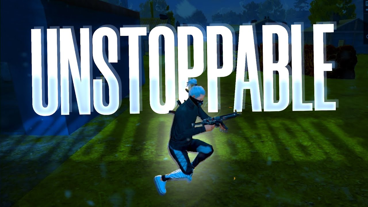 UNSTOPPABLE👽 - YouTube