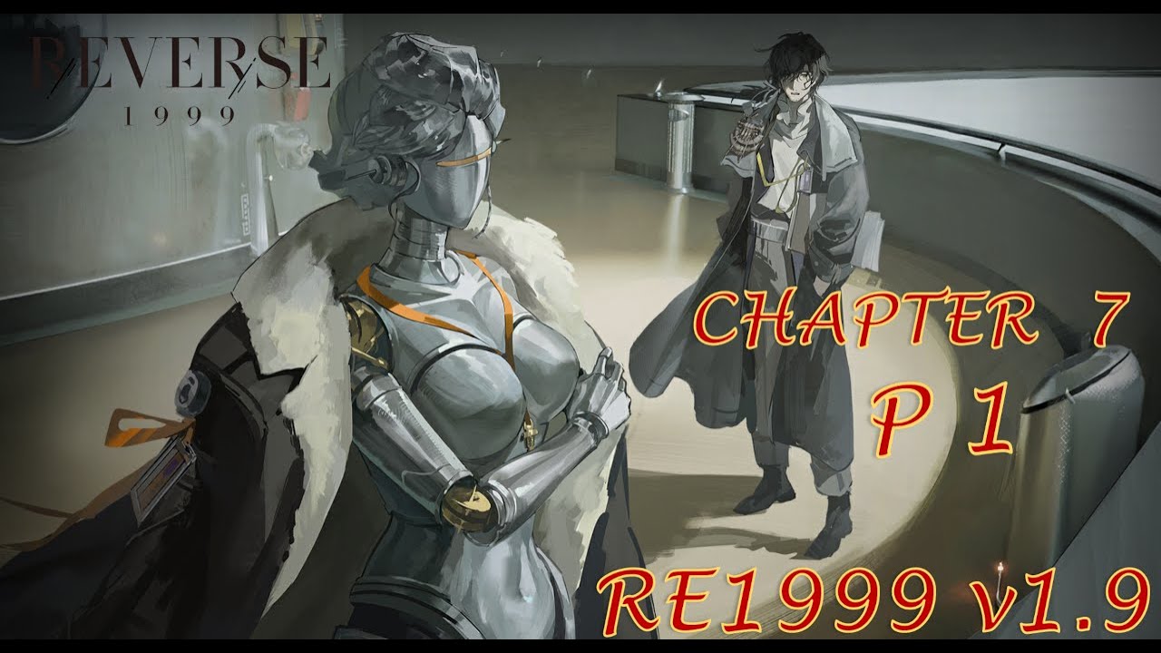 Reverse 1999 (1.9) - 24h trước cơn bão, sự mở đầu của kết thúc (c7 act ...