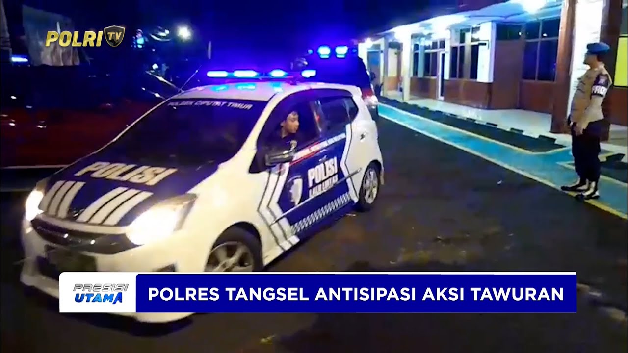 POLSEK CIPUTAT TIMUR POLRES TANGERANG SELATAN ANTISIPASI AKSI TAWURAN ...