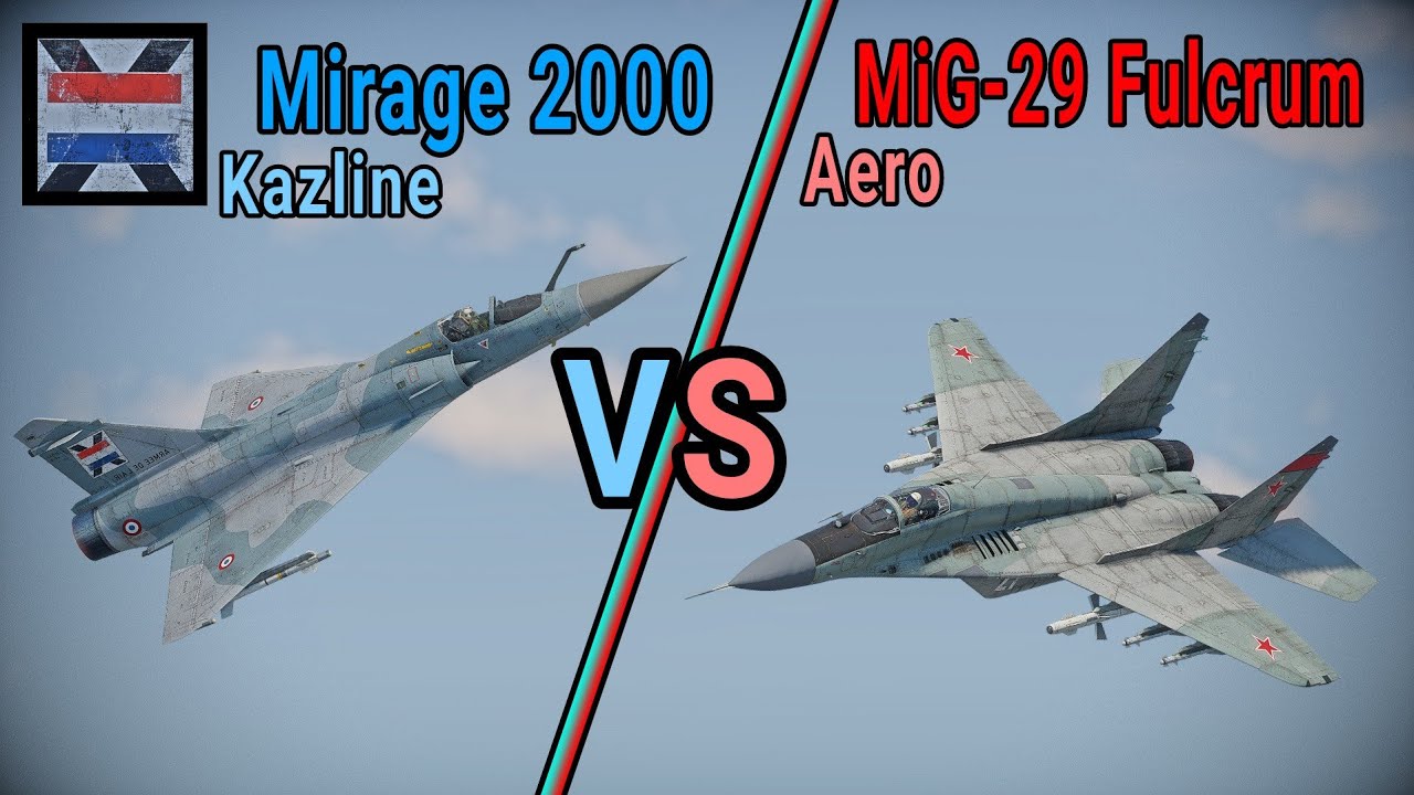 Mirage 2000 vs MiG-29 DOGFIGHT | WarThunder | - YouTube