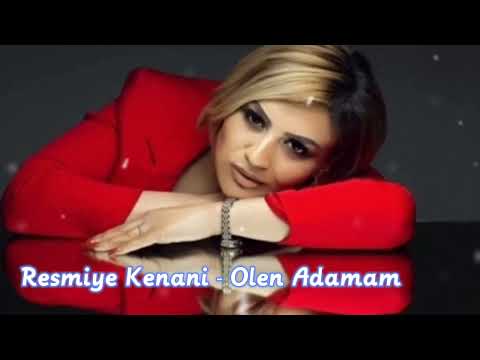 Resmiye Kenani - Olen Adamam 2023 (Remsi Musiqi)