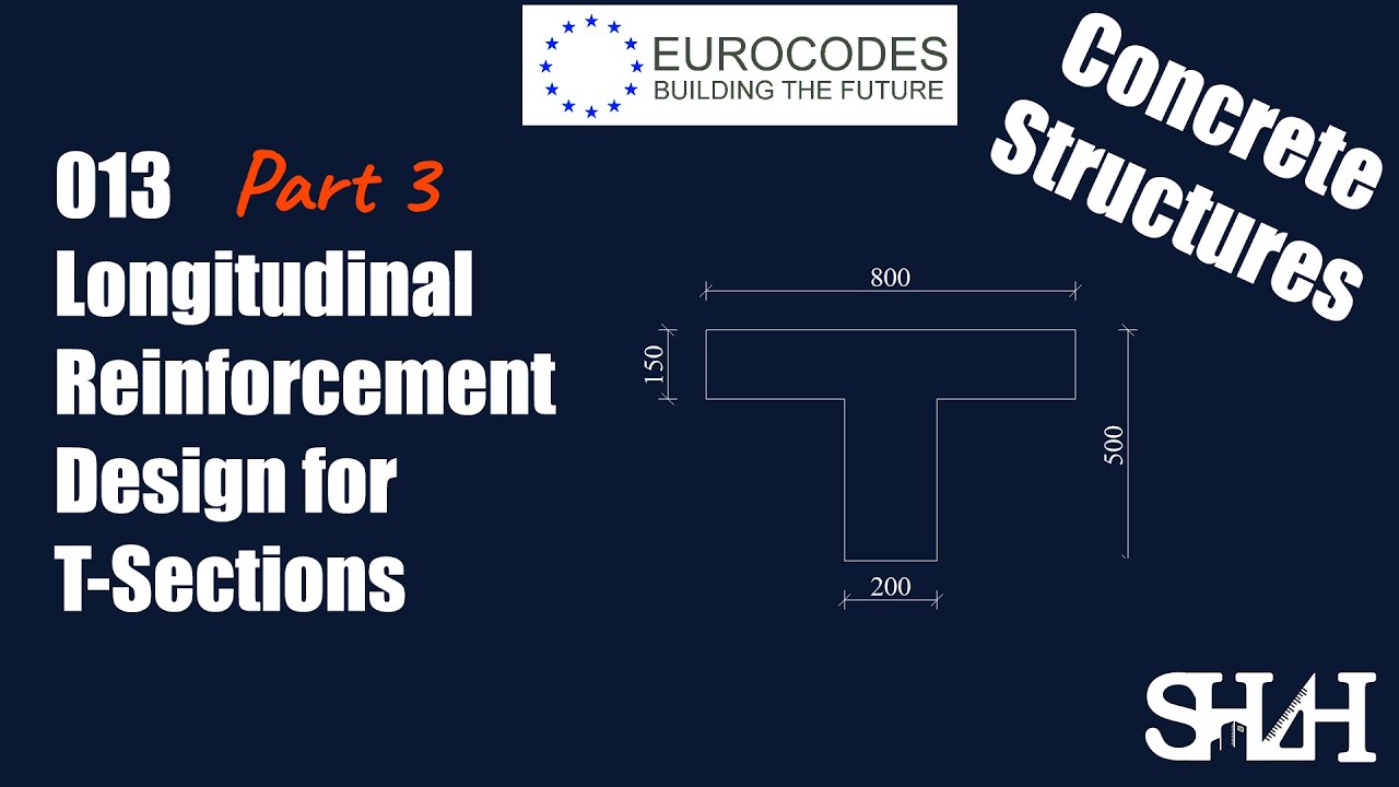 013 Longitudinal Reinforcement Design T-Section Part3 - YouTube