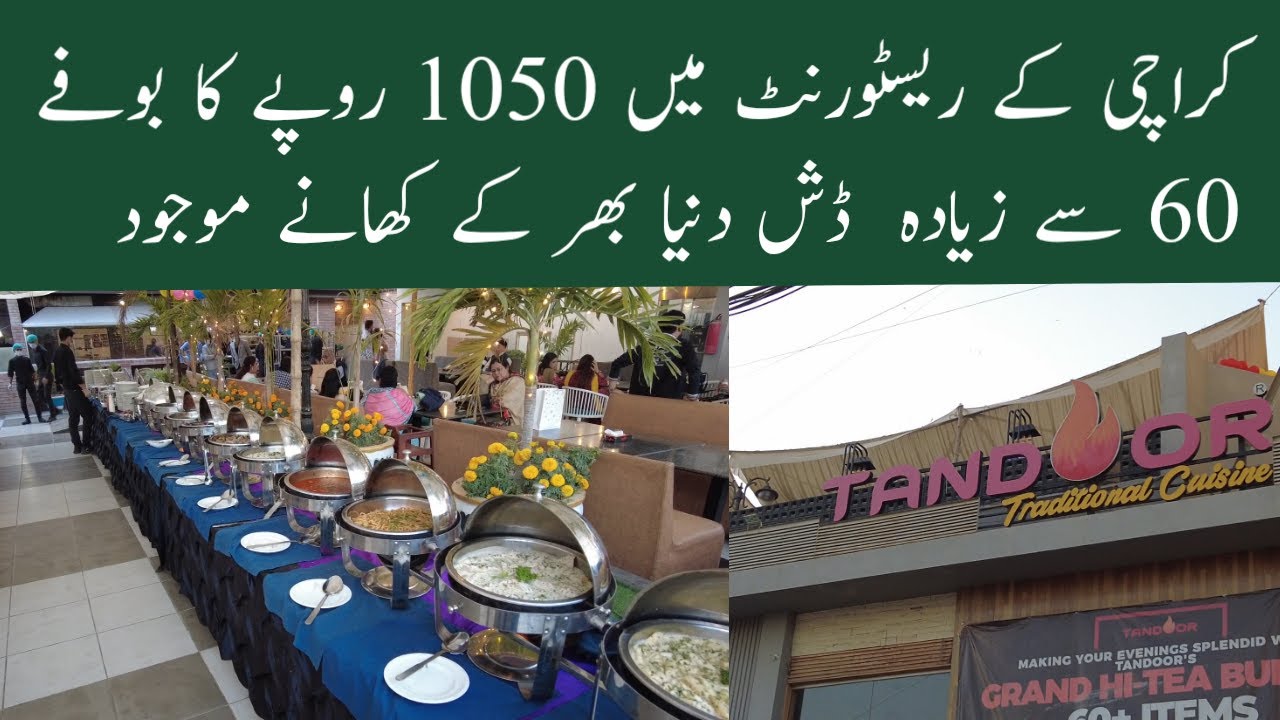 Best Buffet In Karachi | Biggest Hi Tea Buffet In Karachi | 60 Plus ...