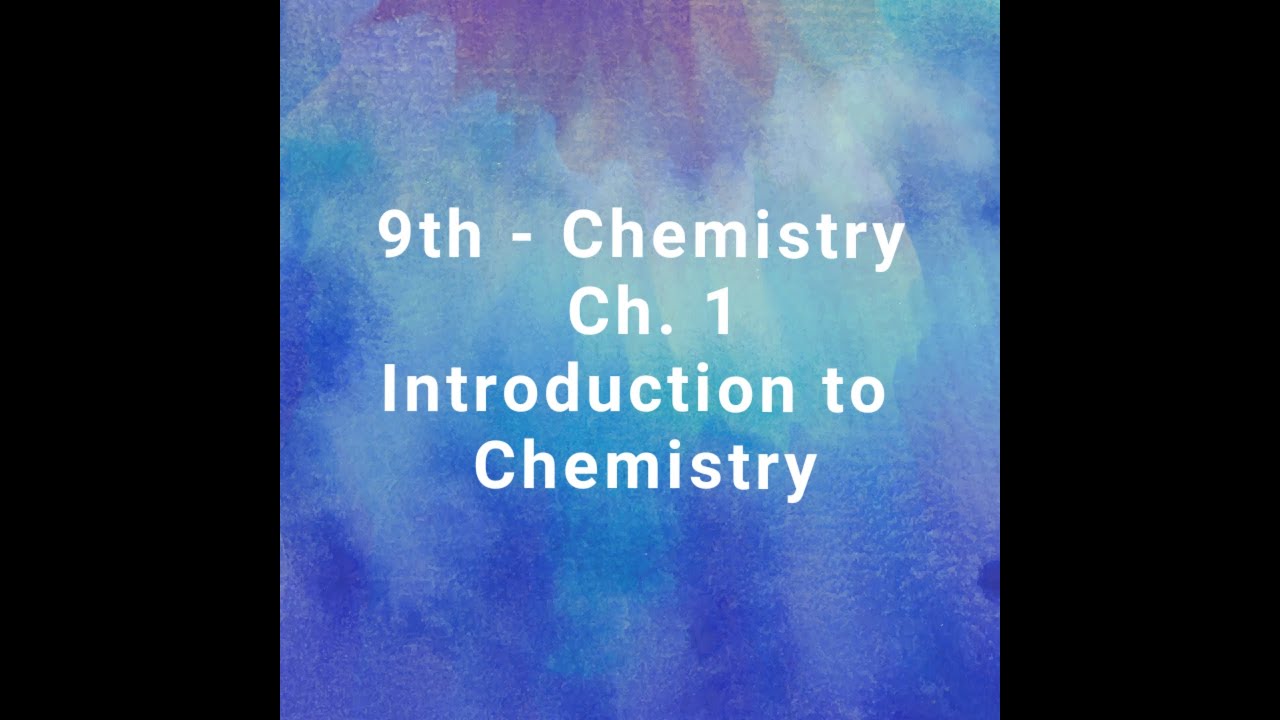 Introduction to Chemistry- Chapter 1 Fundamentals of Chemistry ...