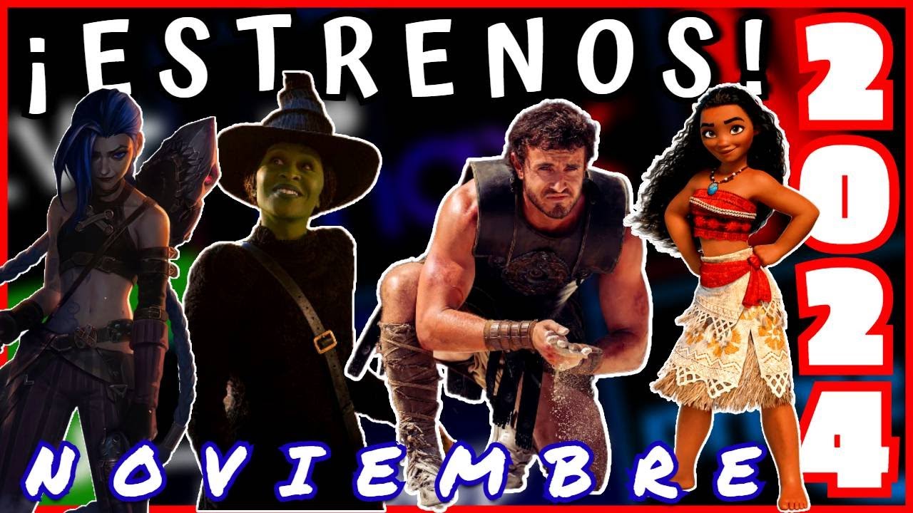 ¡ESTRENOS NOVIEMBRE 2024 EN CINES Y STREAMING! | Directo | Cine en ...
