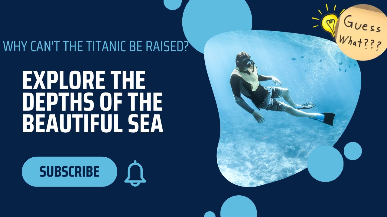 Will the Titanic be raised ever? |Titan Submersible explained ...