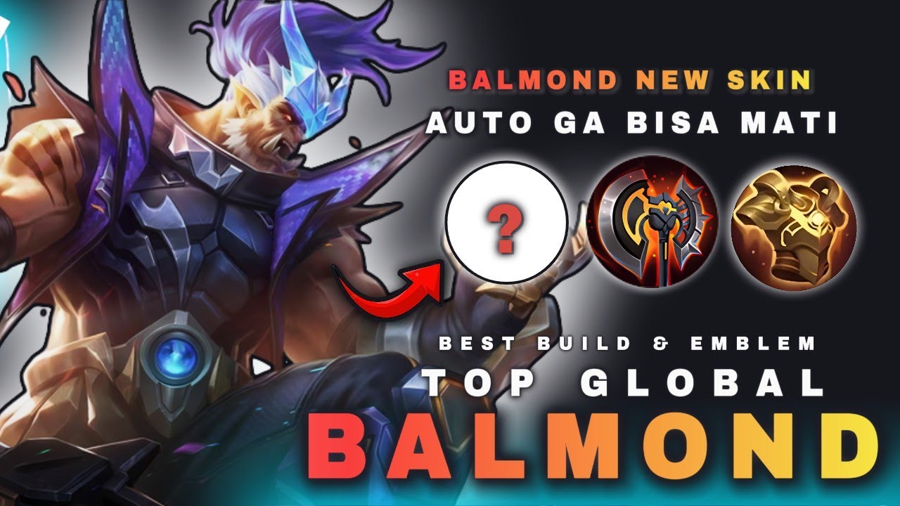 BALMOND NEW SKIN! BUILD BALMOND TERSAKIT 2025 - BUILD BALMOND SAKIT DAN ...
