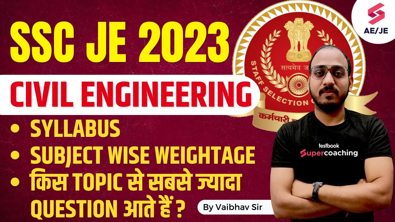 SSC JE 2023 | SSC JE 2023 Syllabus | SSC JE Civil Syllabus and Subject ...