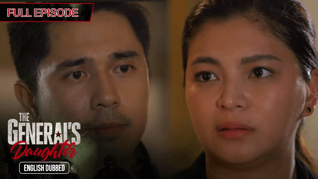 Full Episode 178 | The General's Daughter with English Subtitles - YouTube