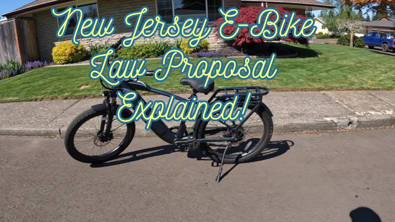 New Jersey Ebike Law Proposal Explained! - YouTube