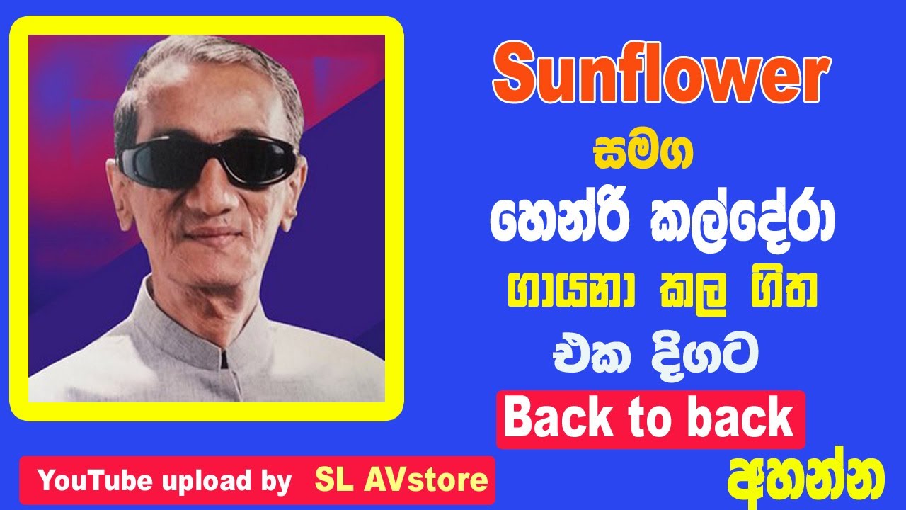 Henry Kaldera | with Sunflower | back to back playback - YouTube