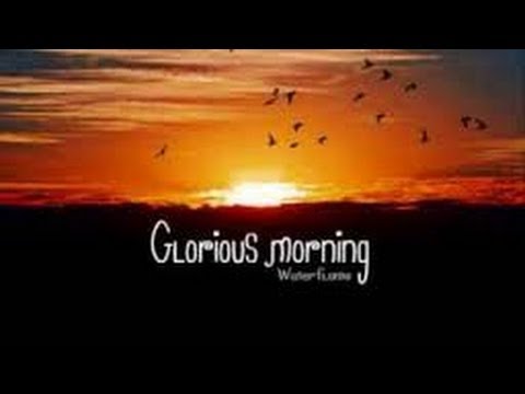 Waterflame - Glorious Morning (Extended)