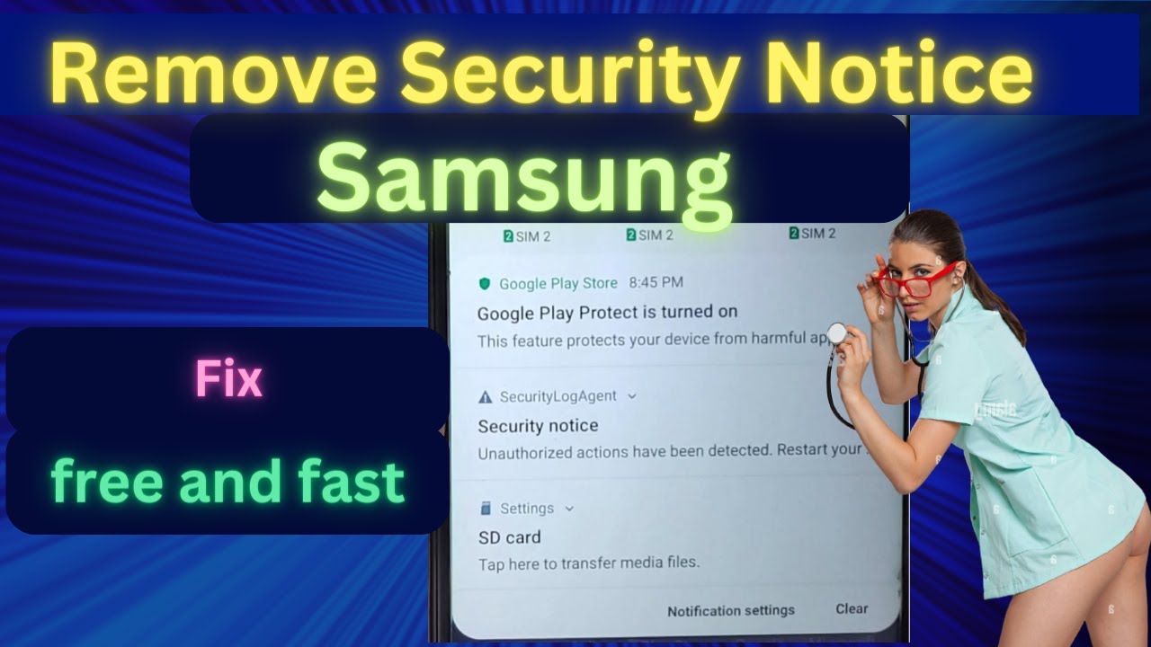 Remove Security Notice Samsung - Disable the Security Log Agent Samsung ...