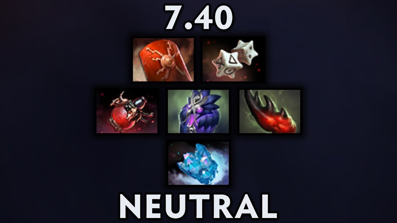 Dota 2 7.40 - New Neutral Items - YouTube