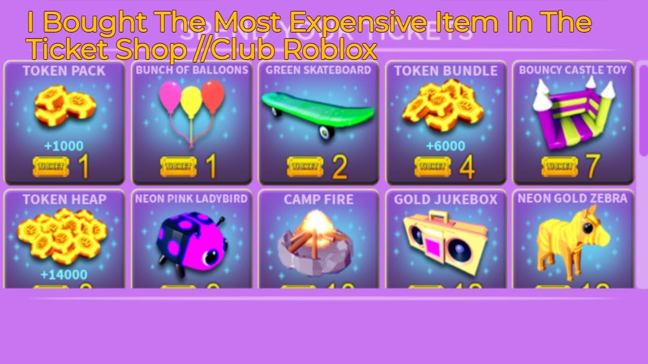 I Bought The Most Expensive Item In The Ticket Shop //Club Roblox - YouTube