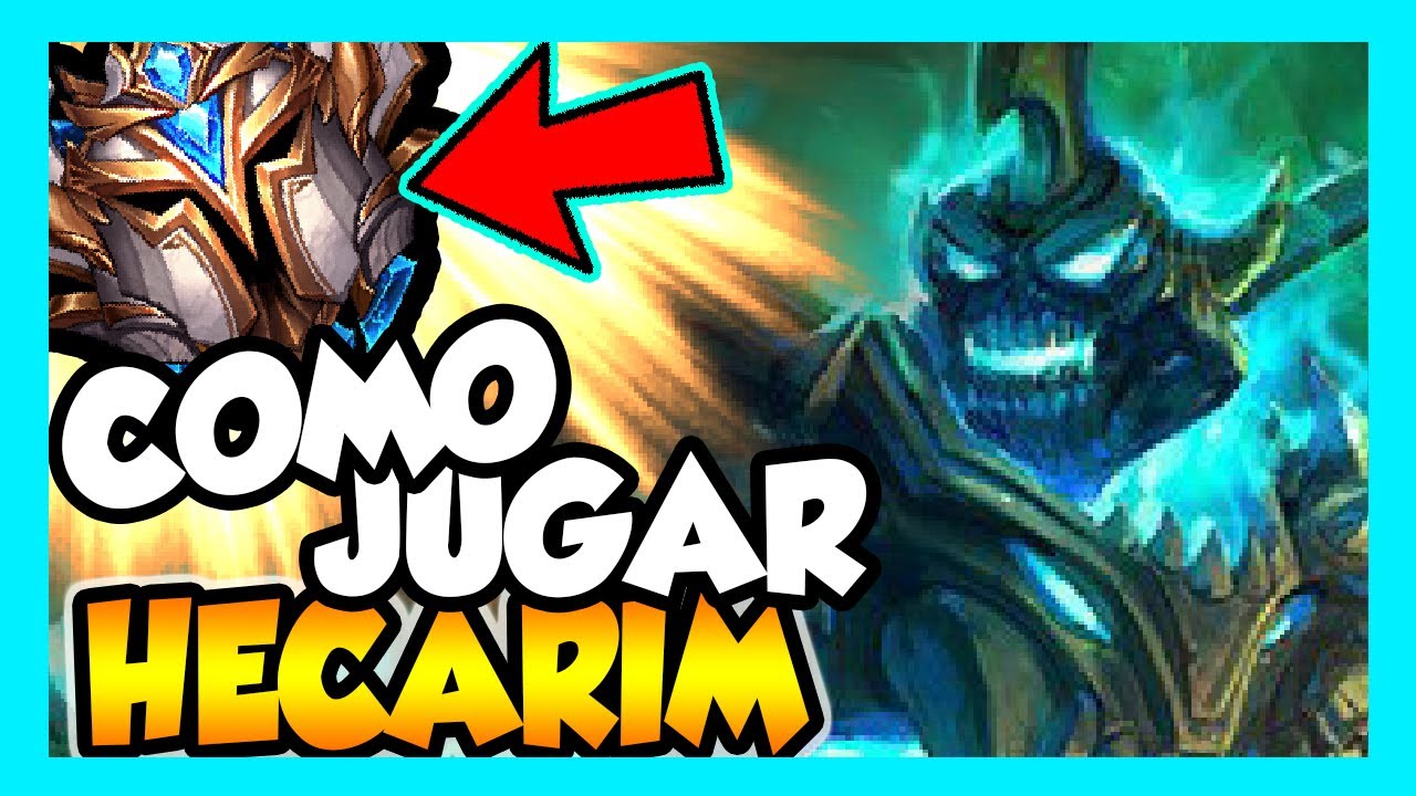 👍 HECARIM S9 JUNGLA | (GAMEPLAY - CÓMO JUGAR CON HECARIM) | GUÍA ...