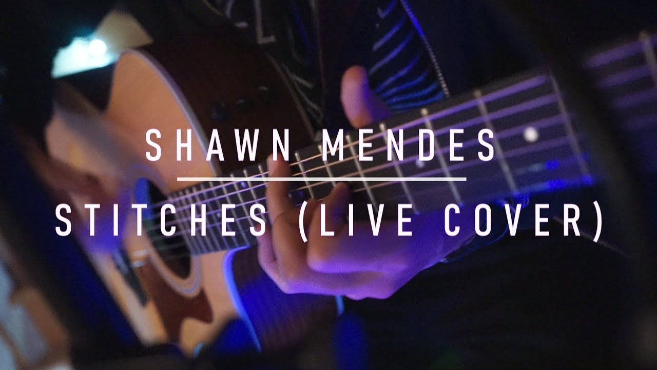 Shawn Mendes - Stitches (Acoustic Live Cover) #ShawnMendes #Stitches # ...