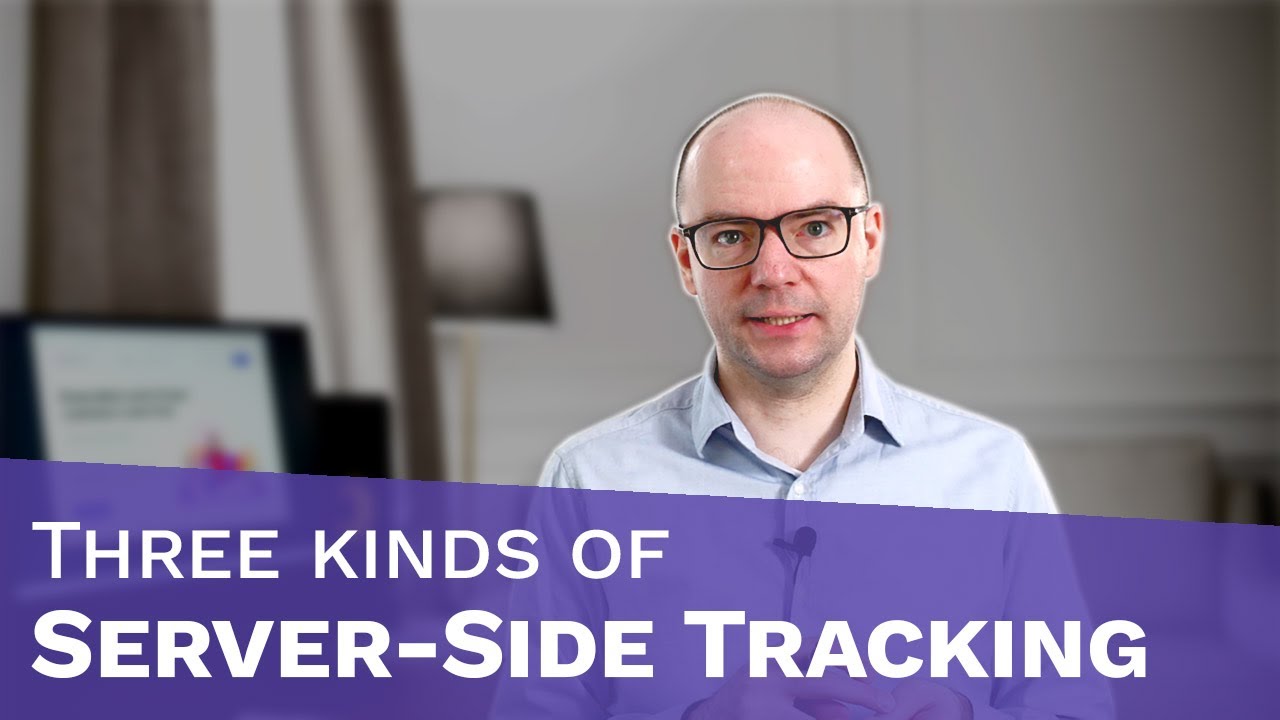 Three Kinds of Server-Side Tracking - YouTube