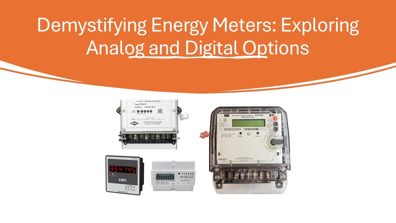Demystifying Energy Meters: Exploring Analog and Digital Options - YouTube